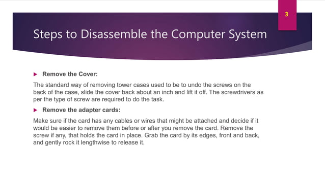 Steps to disassemble the computer system | PPTX | Computing ...