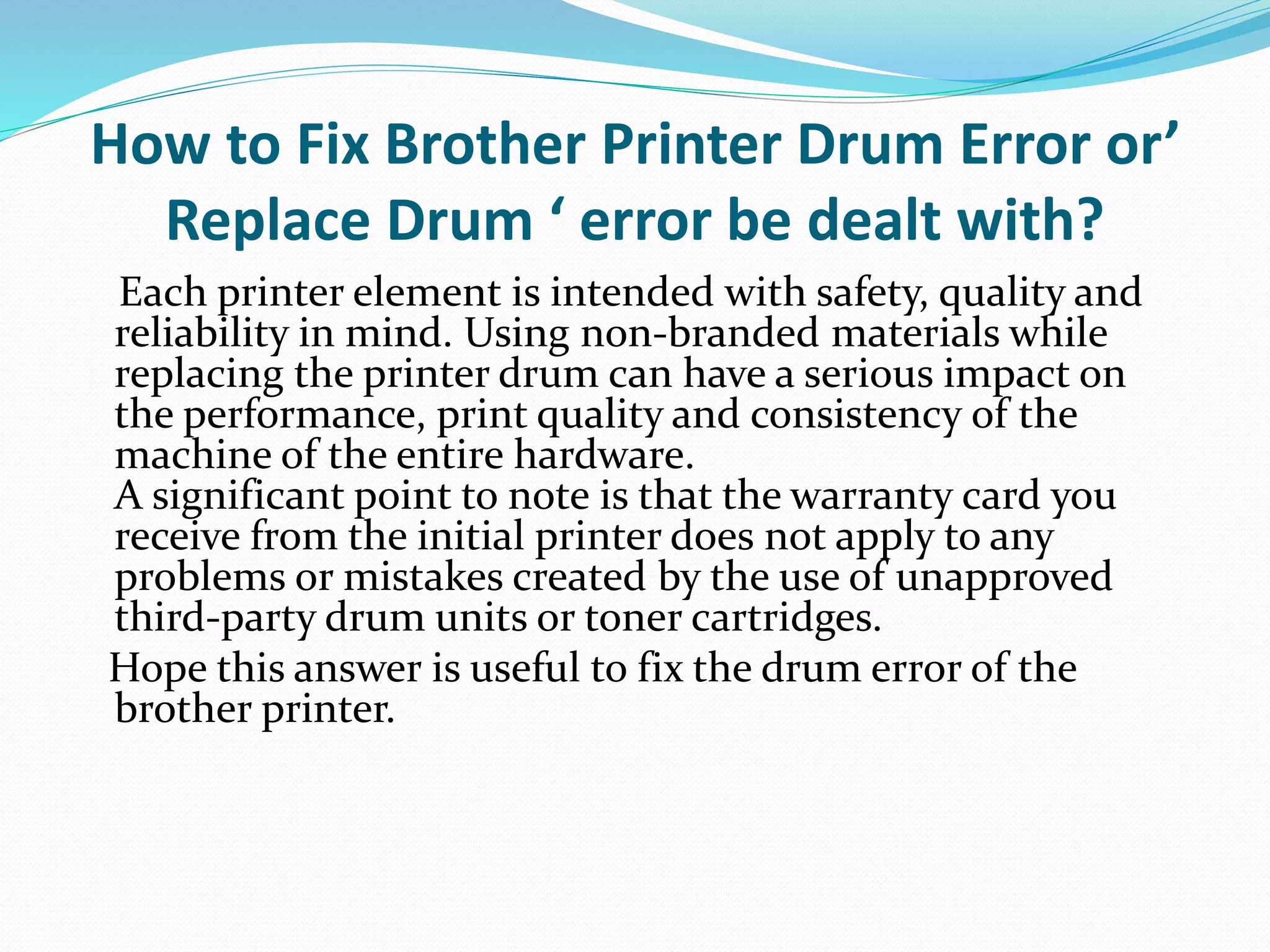 Steps to fix brother printer drum error,slide green tab & slide blue ...