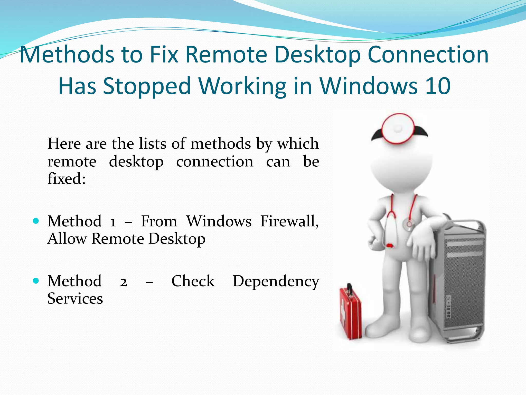 Steps to fix remote desktop connection has stopped working in windows 10 | PPT