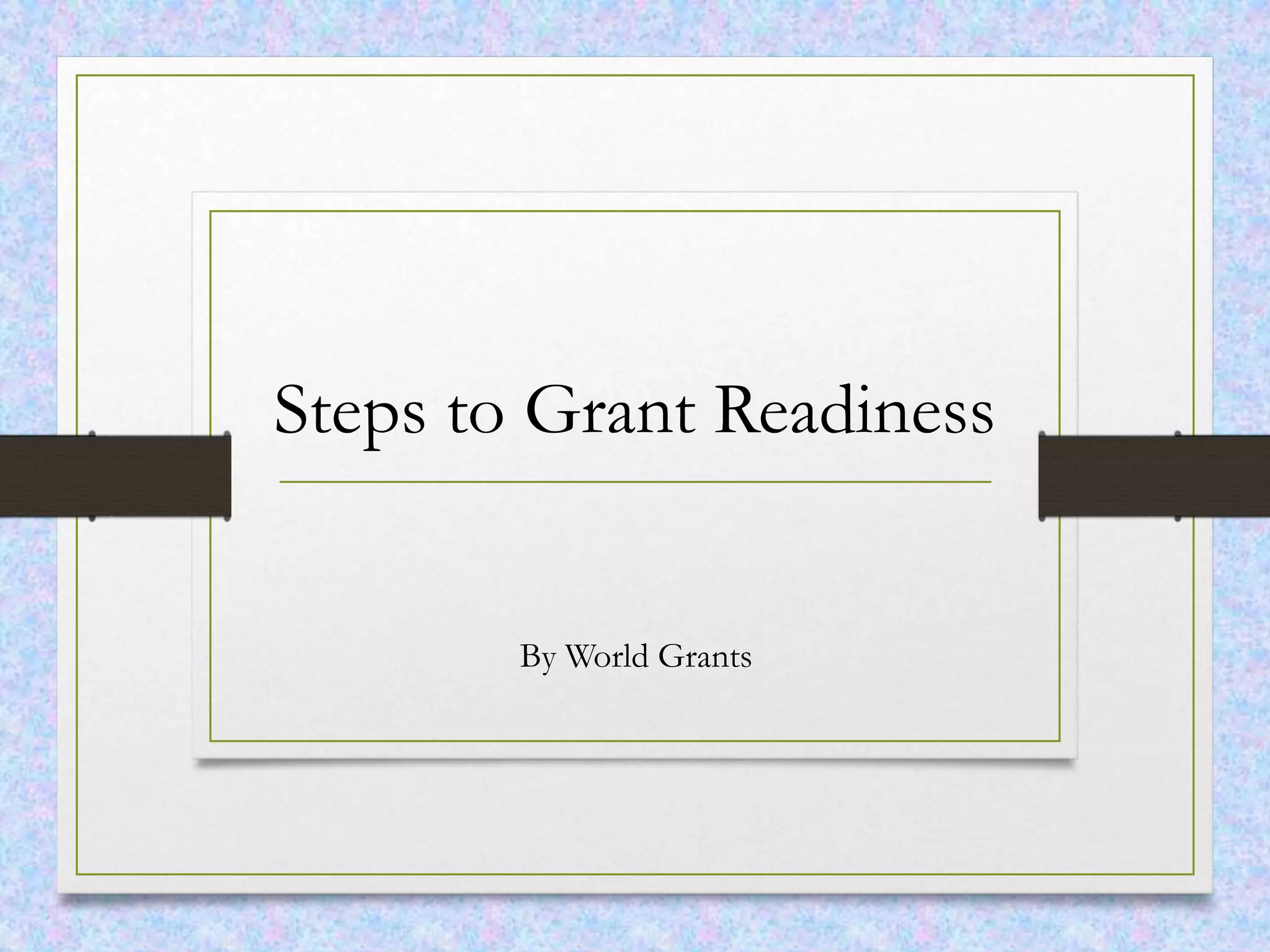 Steps to grant readiness | PPTX