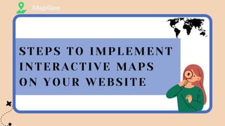 Steps to Implement Interactive Maps on Your Website (1).pdf