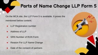 MCA LLP Form 5 Guide with Name Change Steps | PPT