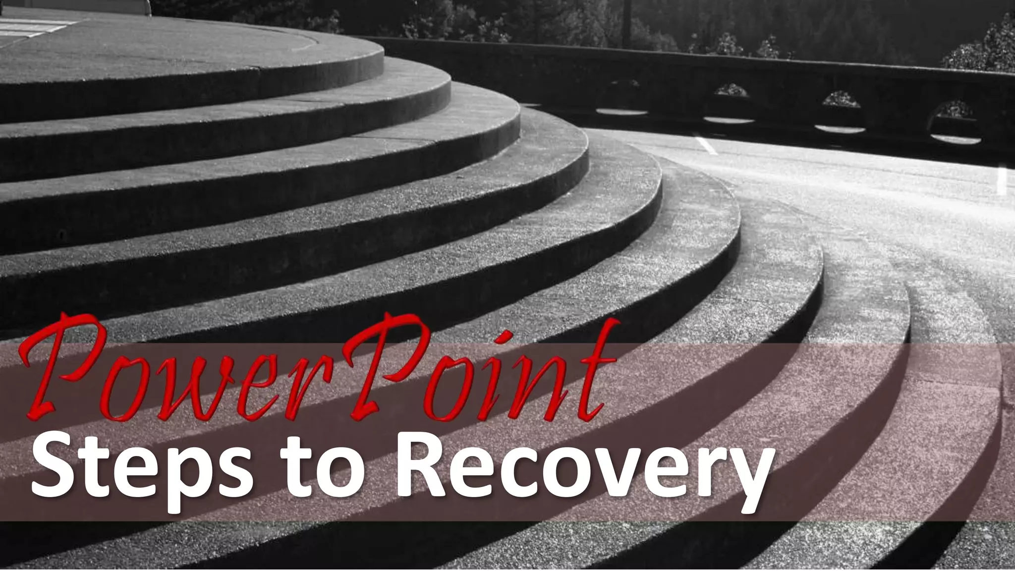 Steps to Recovery | PPT