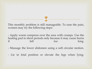Steps to relieve menstrual pains | PPT
