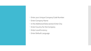 Steps to Setup Company & Assign Company Code in SAP FICO | PPTX