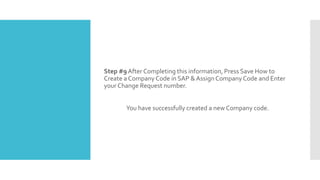 Steps to Setup Company & Assign Company Code in SAP FICO | PPTX