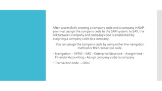 Steps to Setup Company & Assign Company Code in SAP FICO | PPTX