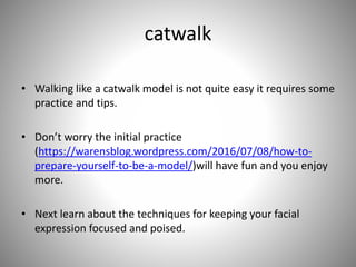 Steps to walk like a catwalk model | PPT