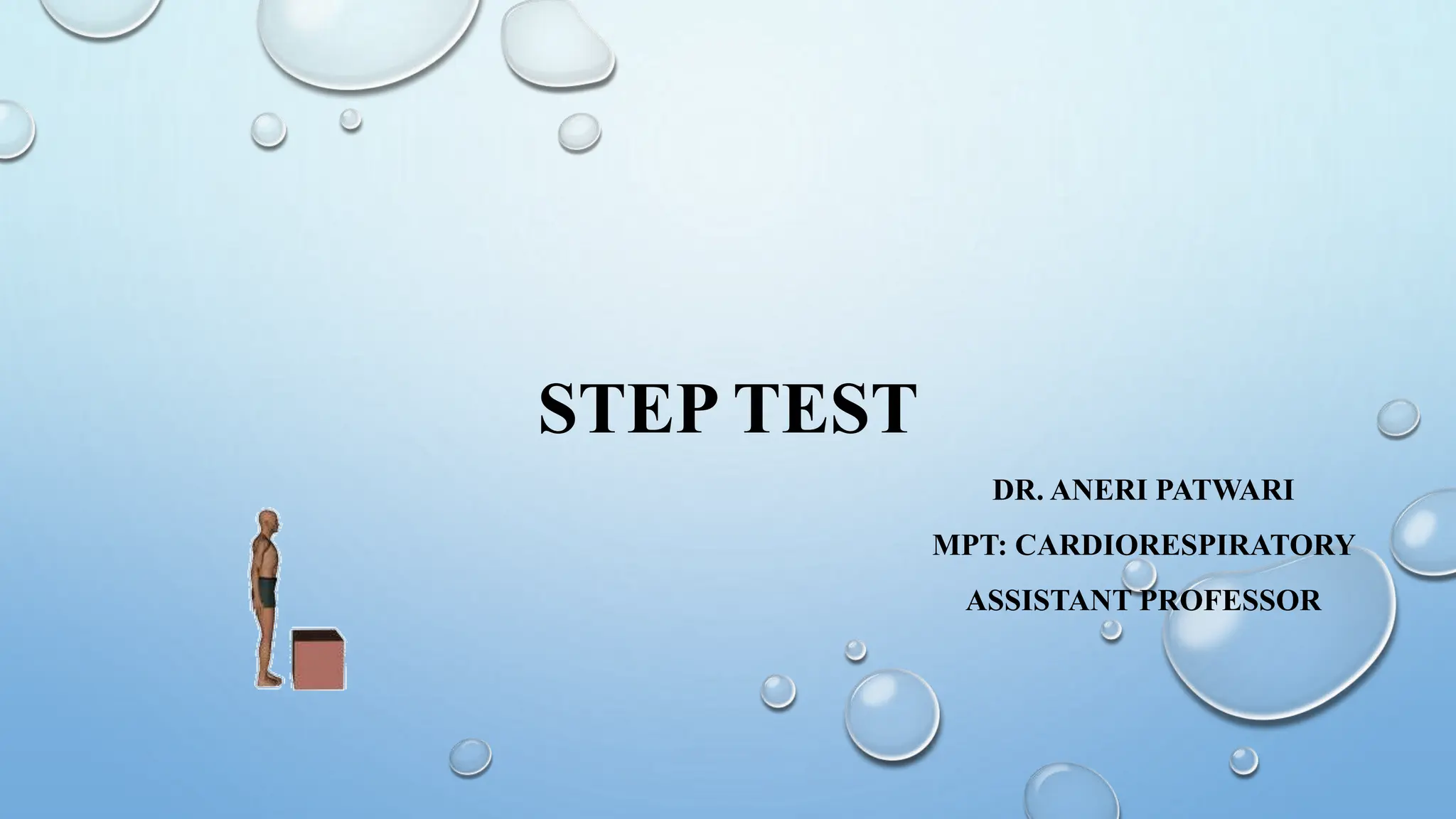 STEP TEST for physical fitness......pptx