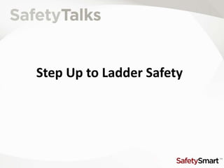 Step up to ladder safety | PPT