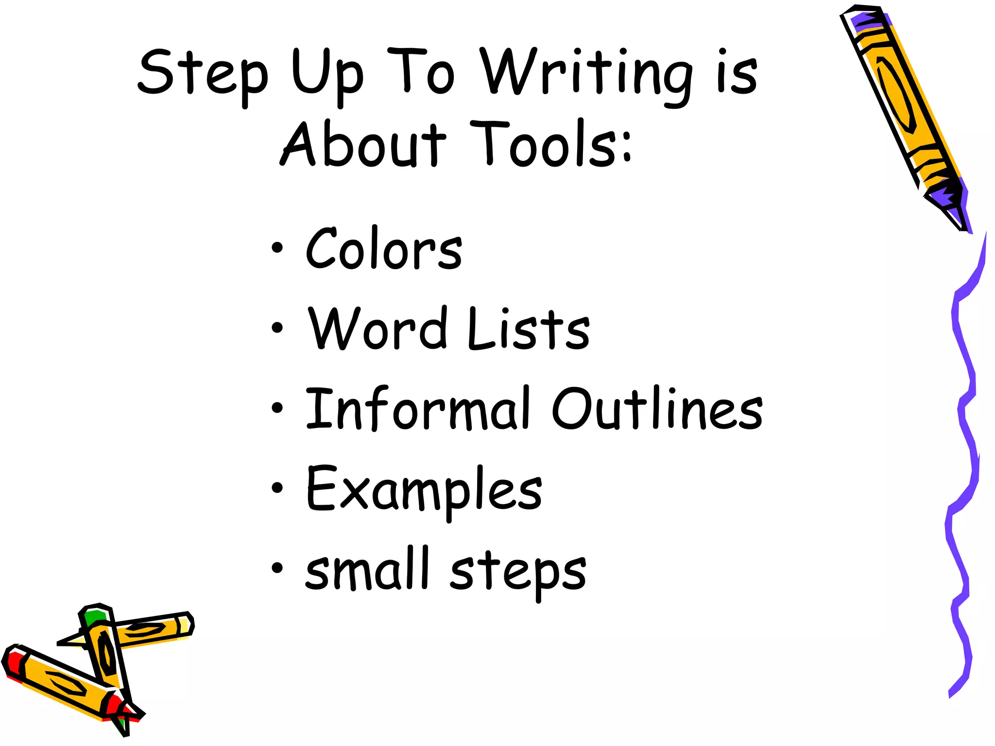 Step up to writing for kids | PPT | Smoking Cessation | Wellness