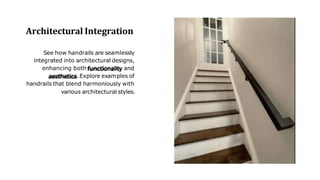 Step Up Unveiling Cutting-Edge Handrail Designs for Enhanced Safety and ...