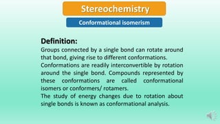 Steroechemistry. confirmational analysis of alkanes (ethane,propane ...