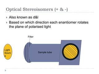 Stereochemistry | PPTX | Chemistry | Science