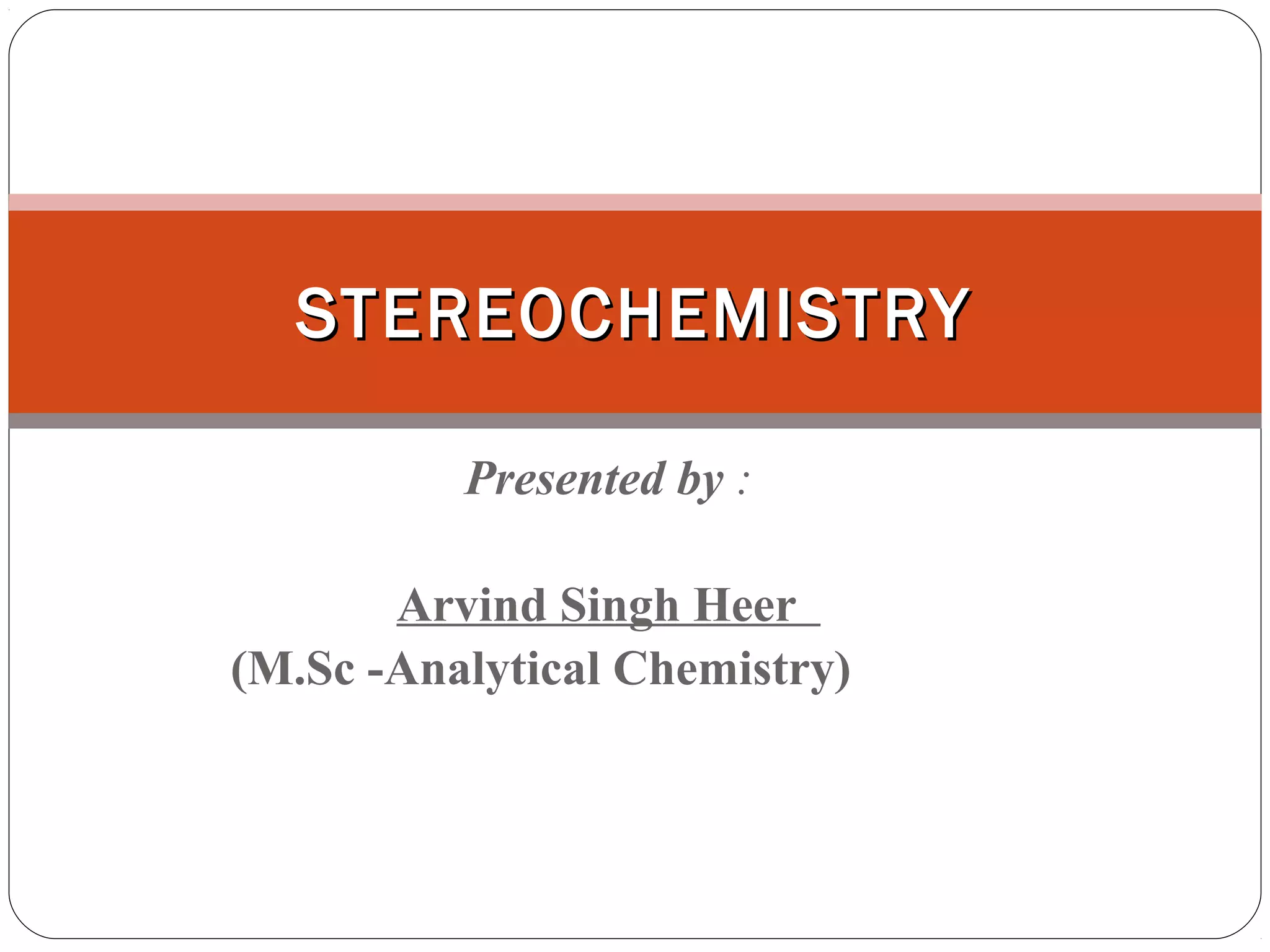Stereochemistry | PPT