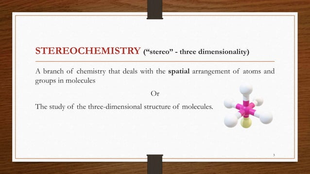 STEREOCHEMISTRY.pptx