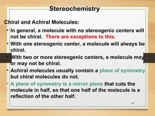 Stereochemistry, Basic principles, Chirality, Enantiomers | PPT