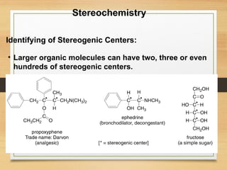 Stereochemistry, Basic principles, Chirality, Enantiomers | PPT