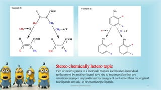 Stereochemistry prochirality&topicity | PPTX