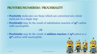 Stereochemistry prochirality&topicity | PPTX