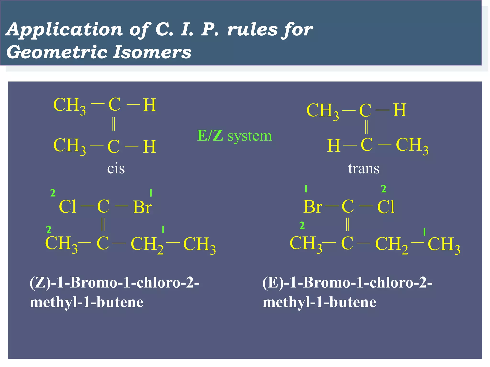 Stereochemistry (Configuration of Geometrical Isomers) | PDF ...