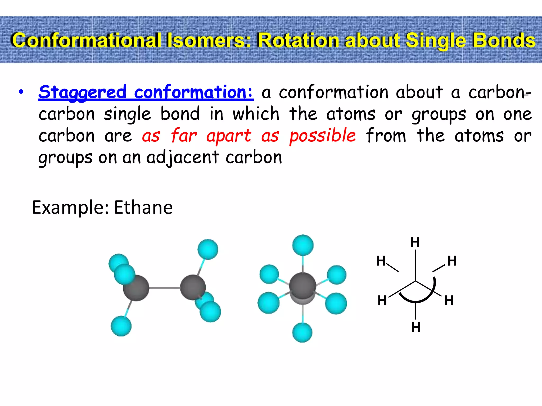 Stereochemistry (Conformational Isomerism) | PDF