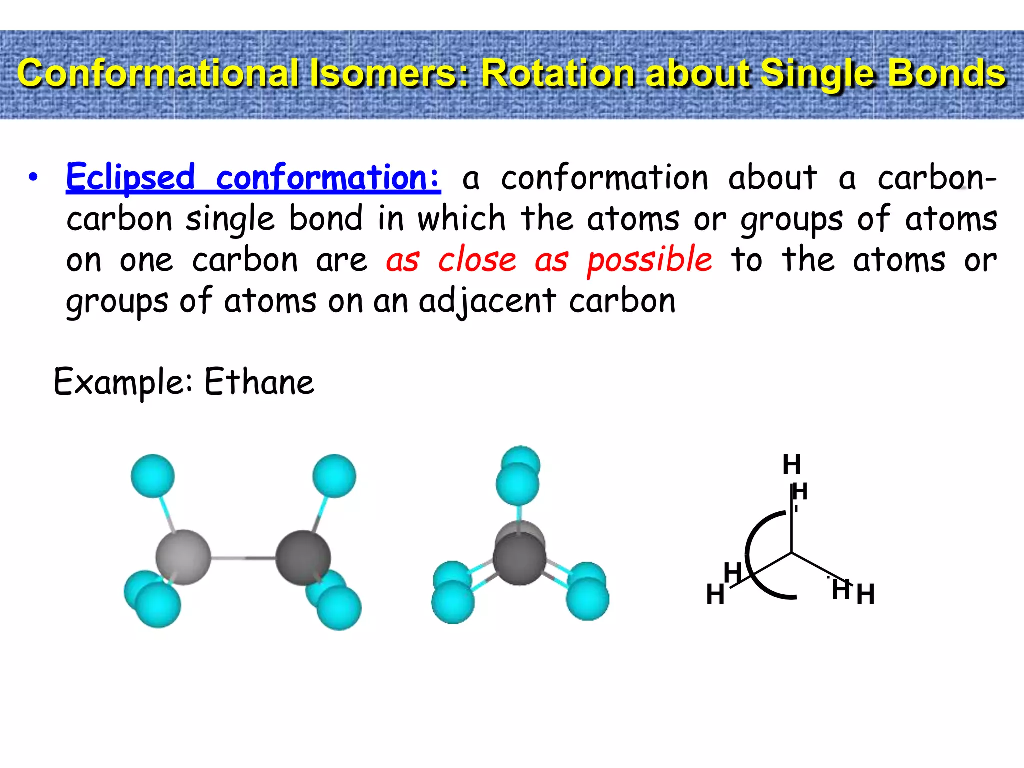 Stereochemistry (Conformational Isomerism) | PDF