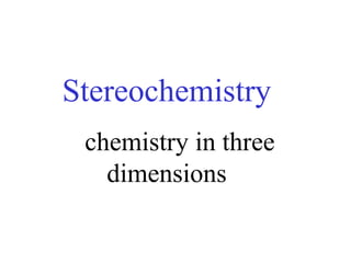 organic Stereochemistry | PPT