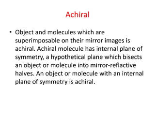 Stereochemistry Lecture.pptx by university of sargodha | PPT
