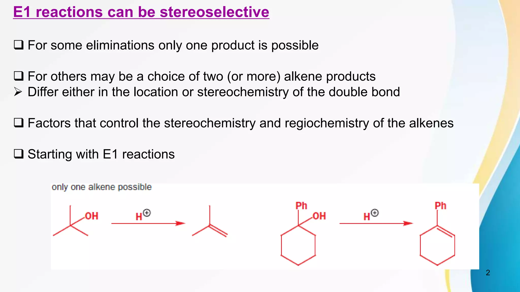 Stereochemistry of elimination reactions | PPTX
