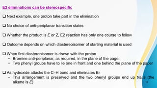 Stereochemistry of elimination reactions | PPTX