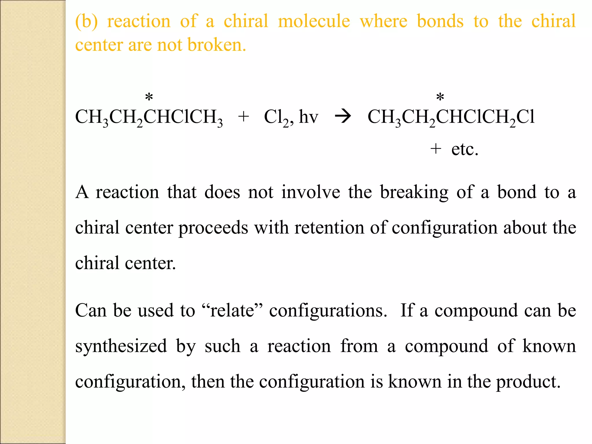 Stereochemistry (Reactions of Chiral Molecules) | PDF