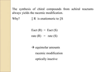 Stereochemistry (Reactions of Chiral Molecules) | PDF