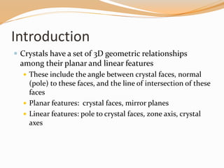Stereographic projection crystallography | PPTX