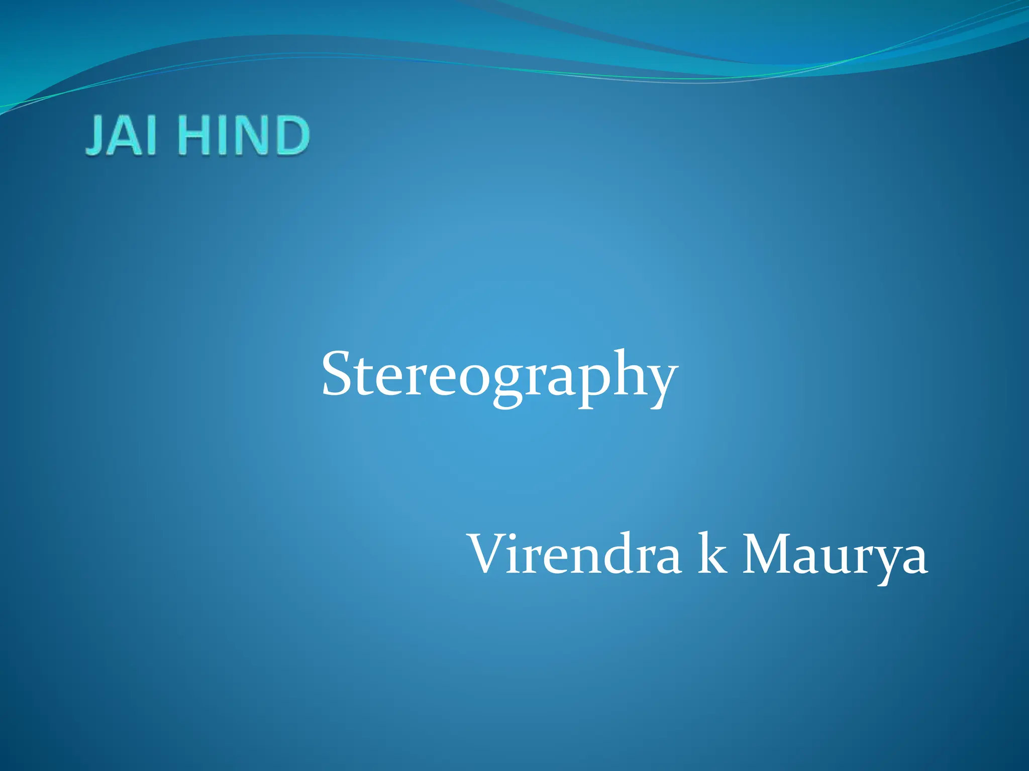 Stereography 1234.pptx