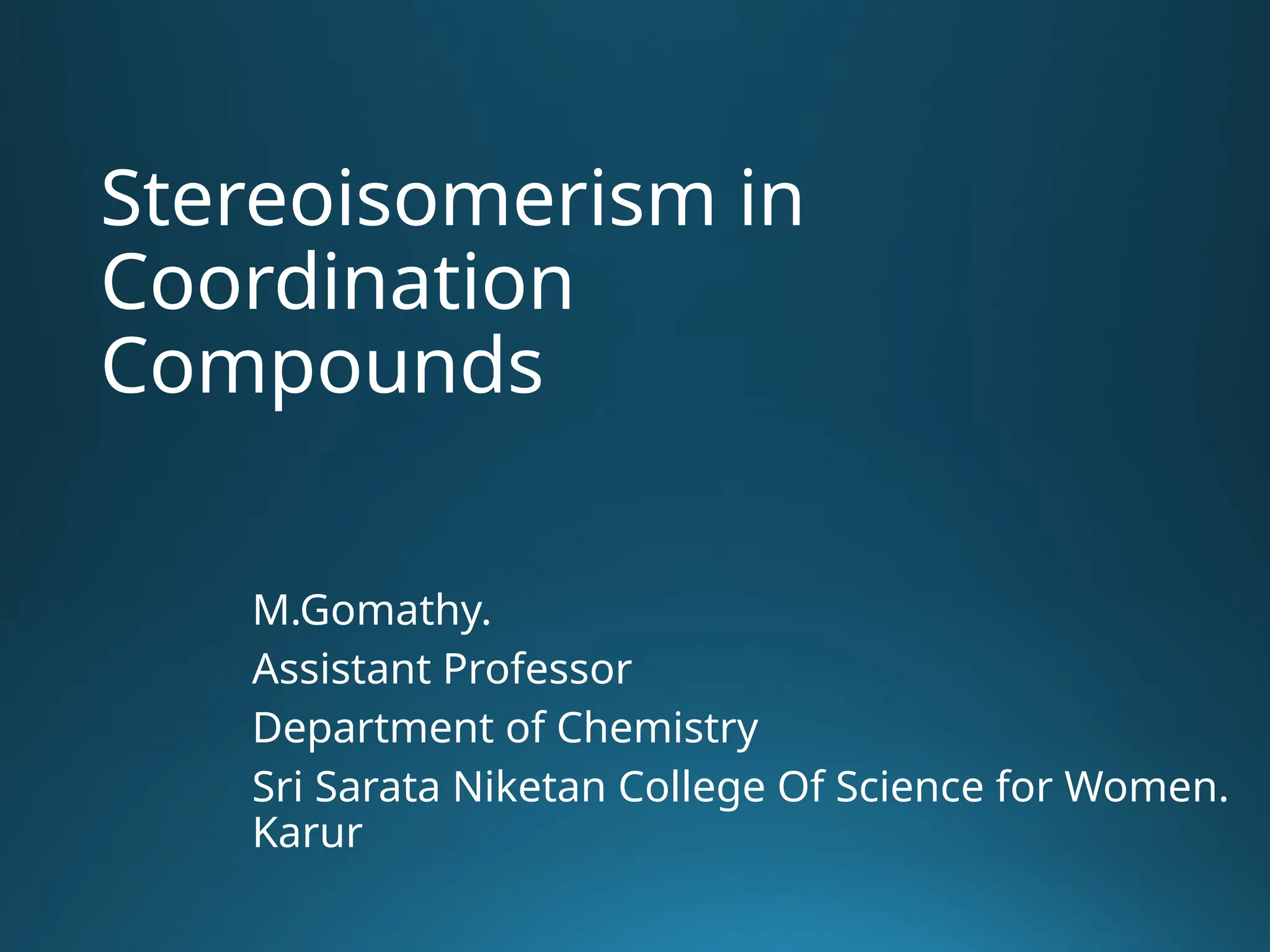 stereoisomerism in coordination compound | PPTX