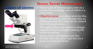 Stereo Microscope or Dissecting Miscrscope | PPTX