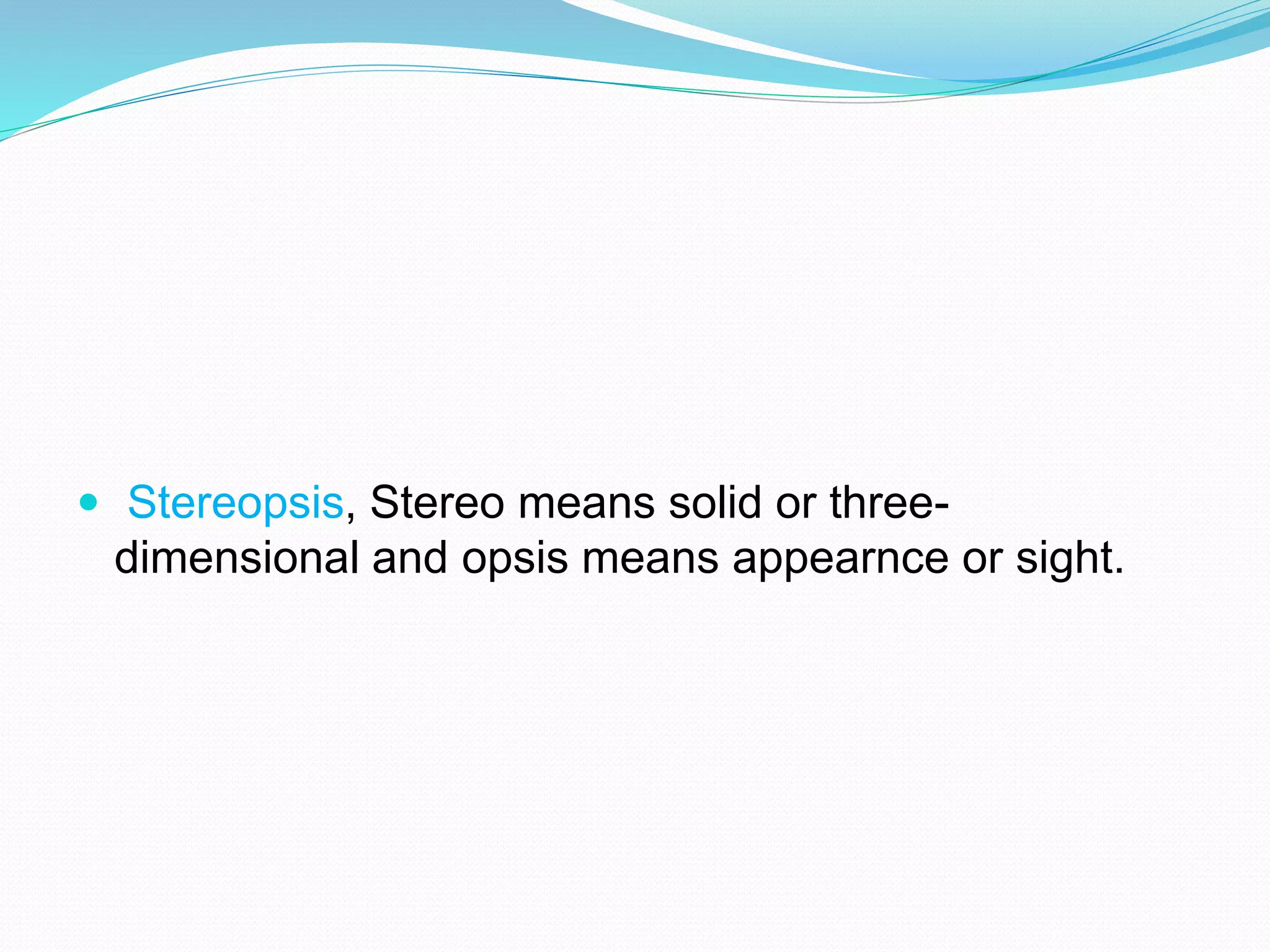 Stereopsis | PPTX