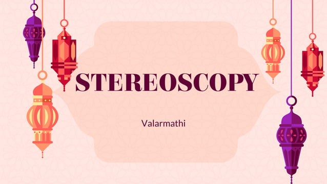 Stereoscopy in Dentistry | PPTX | 3-D Graphics | Computer Software and ...