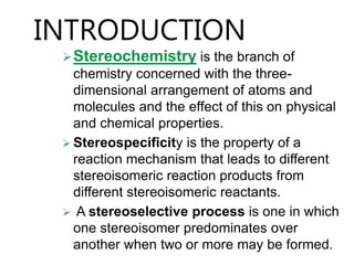 Stereo selective and specific reactions optical purity | PDF