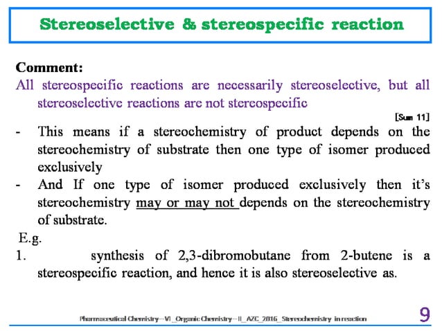Stereoselective & stereospecific reaction B.Pharm | PPTX | Chemistry ...