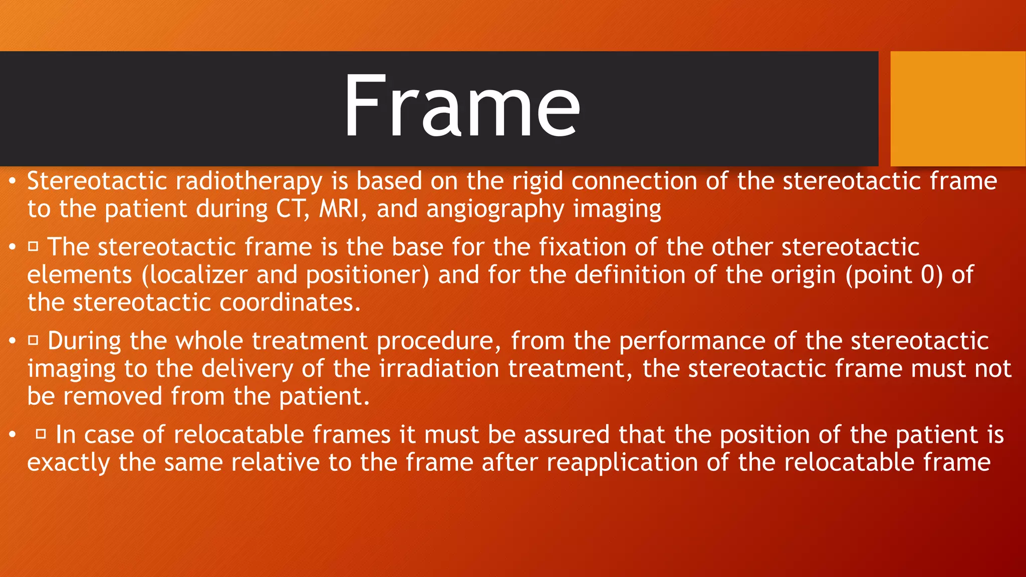 Stereotactic radiosurgery and radiotherapy | PPTX