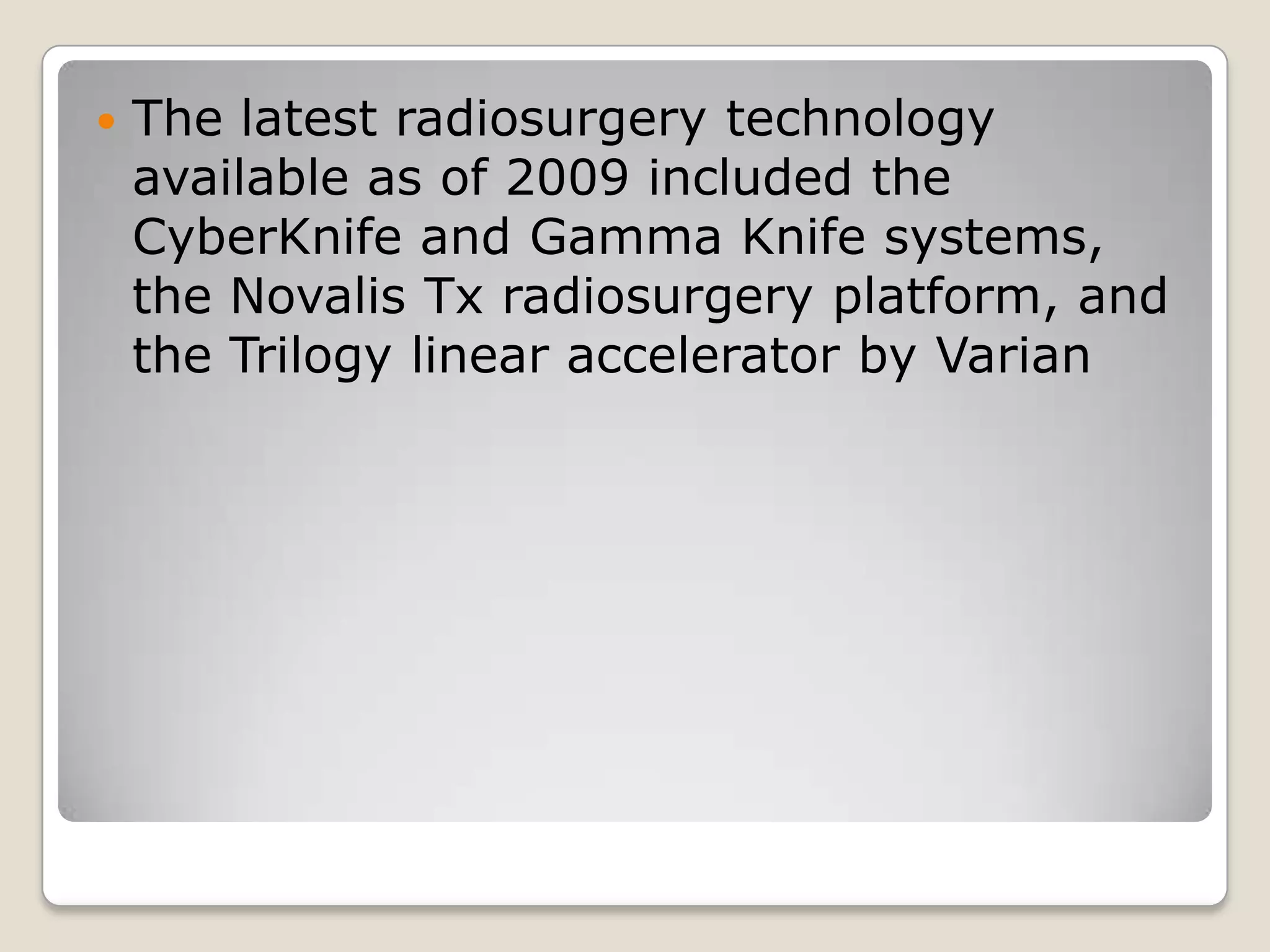 Stereotactic radiosurgery (srs) | PPTX