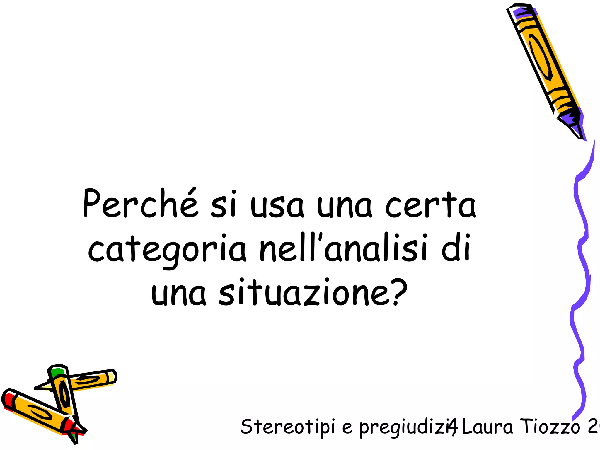 Stereotipi e pregiudizi 200309 | PPT