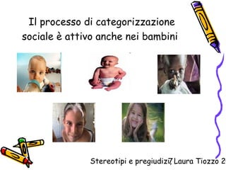 Stereotipi e pregiudizi 200309 | PPT
