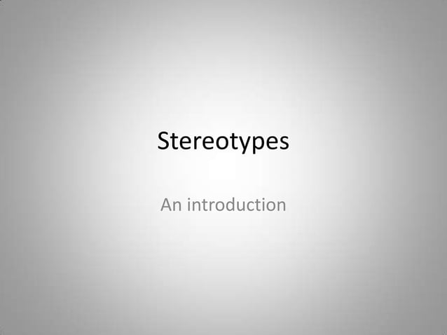 Stereotypes | PPT