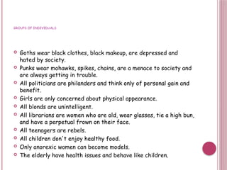 Stereotypes-description and analysis of stereotypes | PPT