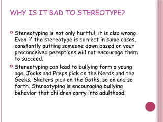 Stereotypes-description and analysis of stereotypes | PPT