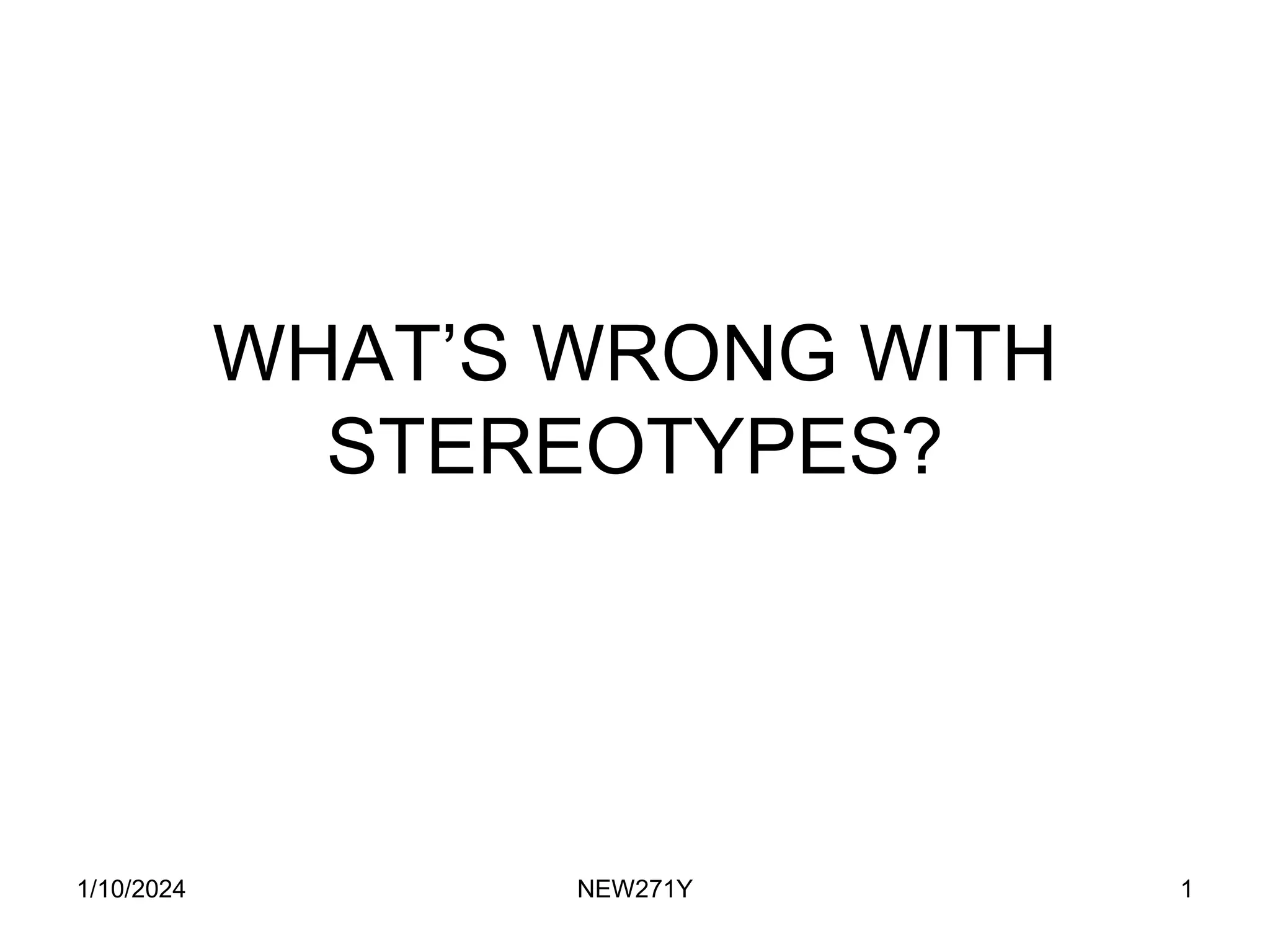 STEREOTYPES.ppt