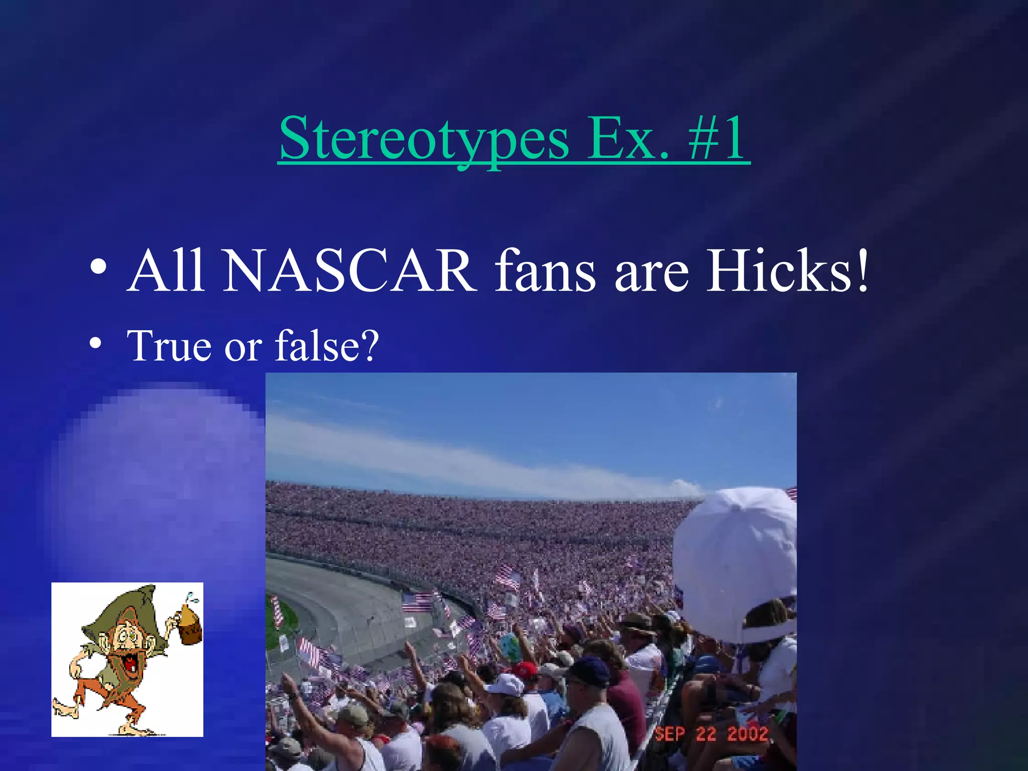 Stereotypes & Ethnocentrism | PPT